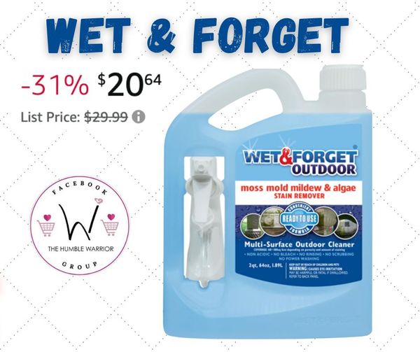 Wet & Forget Outdoor Cleaner - Home of The Humble Warrior